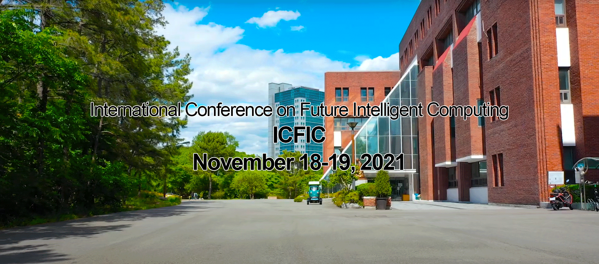ICFIC – International Conference on Future Intelligent Computing